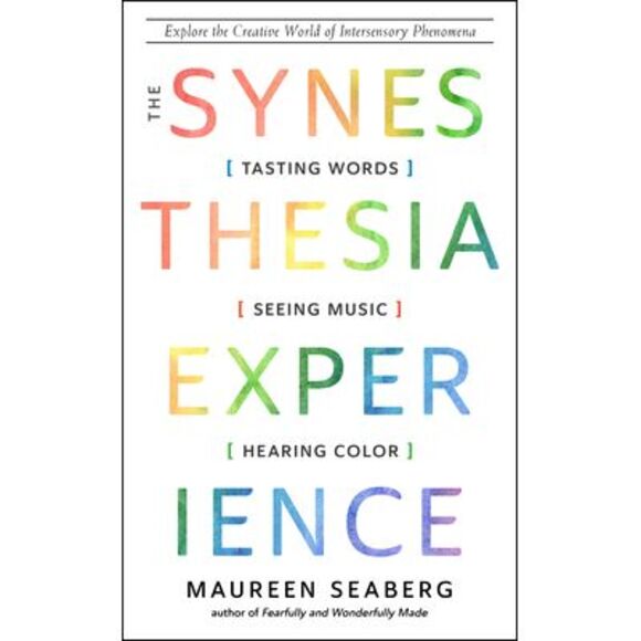 Maureen Seaberg | Other | The Synesthesia Experience Tasting Words ...